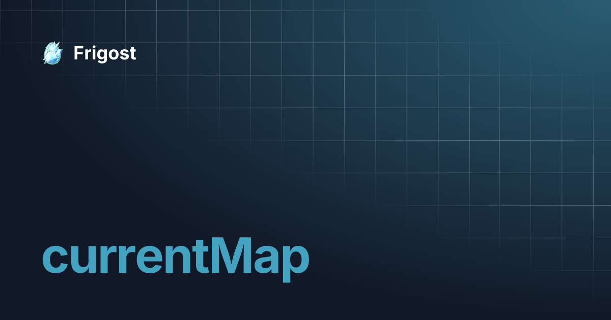 currentMap | Frigost