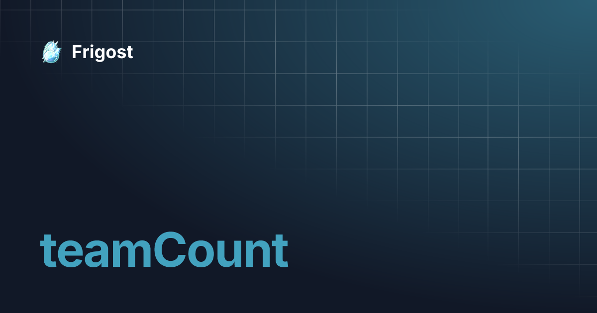 teamCount | Frigost